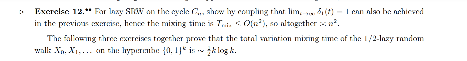 Solved Exercise 12." For lazy SRW on the cycle Cn, show by | Chegg.com