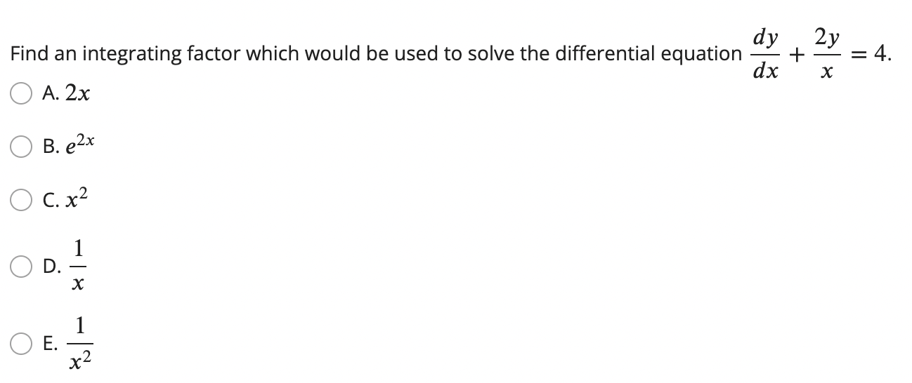 Solved Find an integrating factor which would be used to | Chegg.com