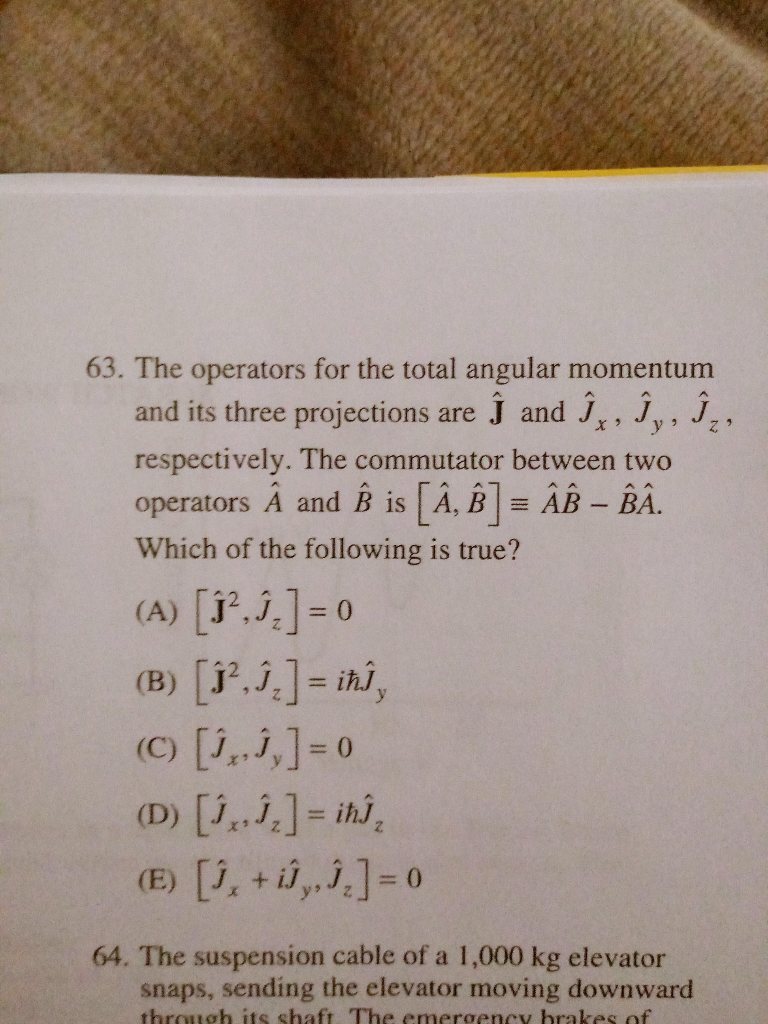 Solved 63. The operators for the total angular momentum and | Chegg.com