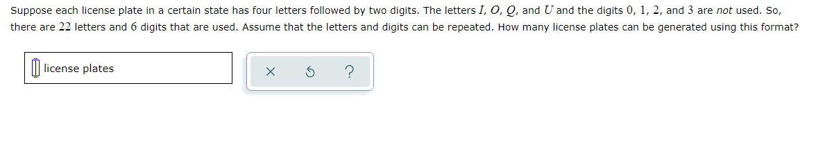 Solved Suppose each license plate in a certain state has | Chegg.com