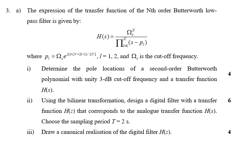 Solved 3. a) The expression of the transfer function of the | Chegg.com