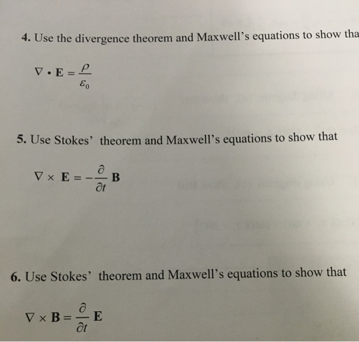 Solved 4. Use the divergence theorem and Maxwell's equations | Chegg.com
