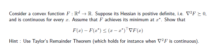 Solved Consider a convex function F: Rd + R. Suppose its | Chegg.com