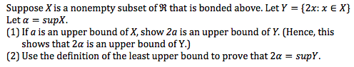 Solved Suppose X is a nonempty subset of R that is bonded | Chegg.com