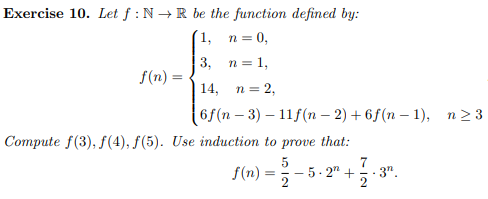 Solved Exercise 10. Let f:N→R be the function defined by: | Chegg.com