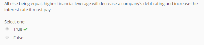Solved All else being equal, higher financial leverage will | Chegg.com