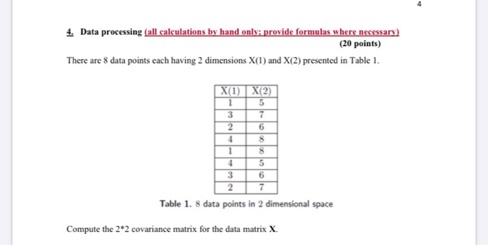 Solved 4. Data processing (all calculations by hand only: | Chegg.com