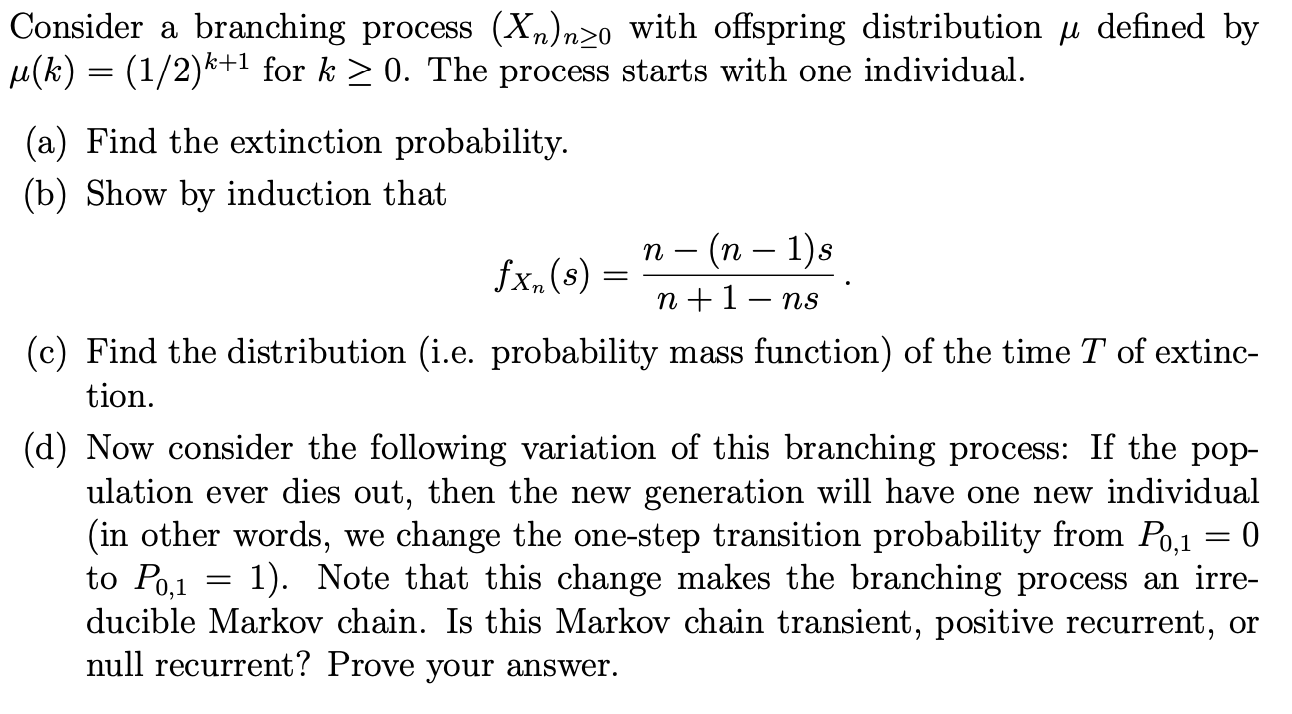 = Consider a branching process (Xn)n20 with offspring | Chegg.com