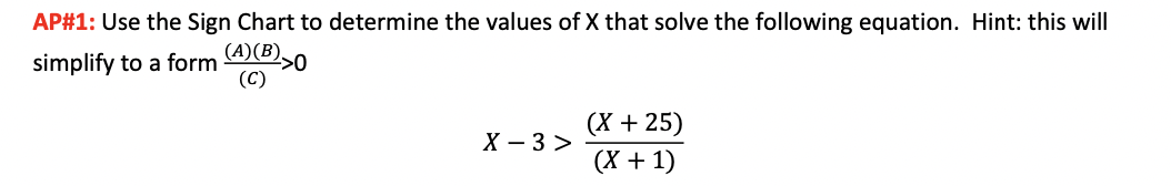 Solved AP\#1: Use the Sign Chart to determine the values of | Chegg.com