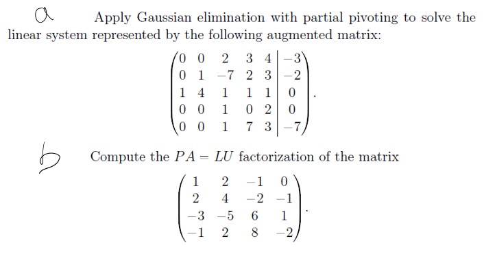 a Apply Gaussian elimination with partial pivoting to | Chegg.com