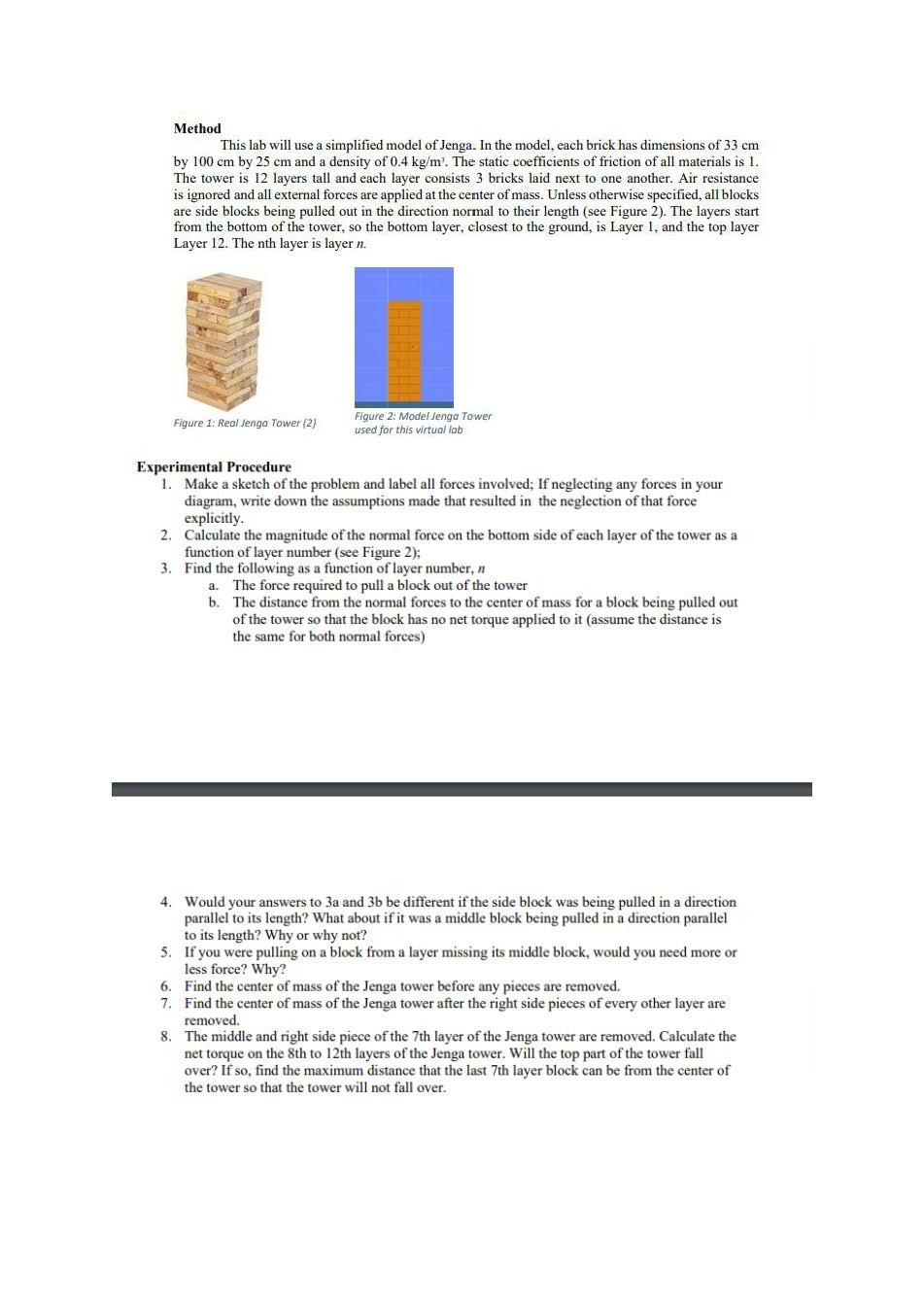 Solved Method This lab will use a simplified model of Jenga. | Chegg.com