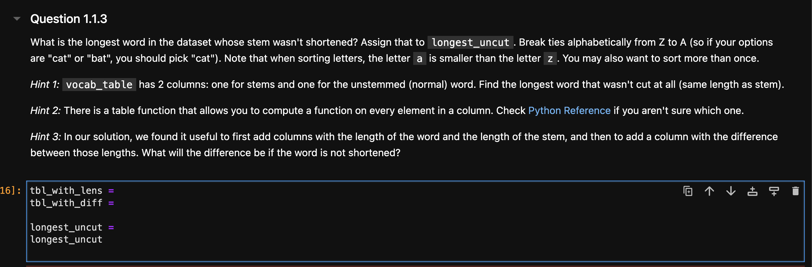 Solved Question 1.1.3 What is the longest word in the | Chegg.com