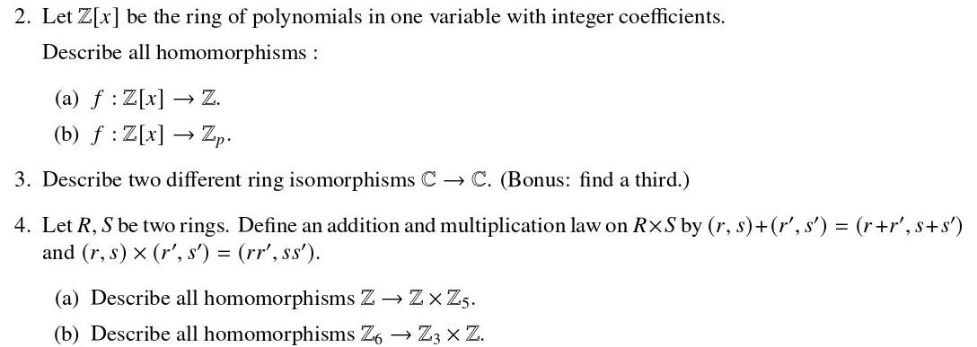 Solved 2. Let Z[x] be the ring of polynomials in one | Chegg.com