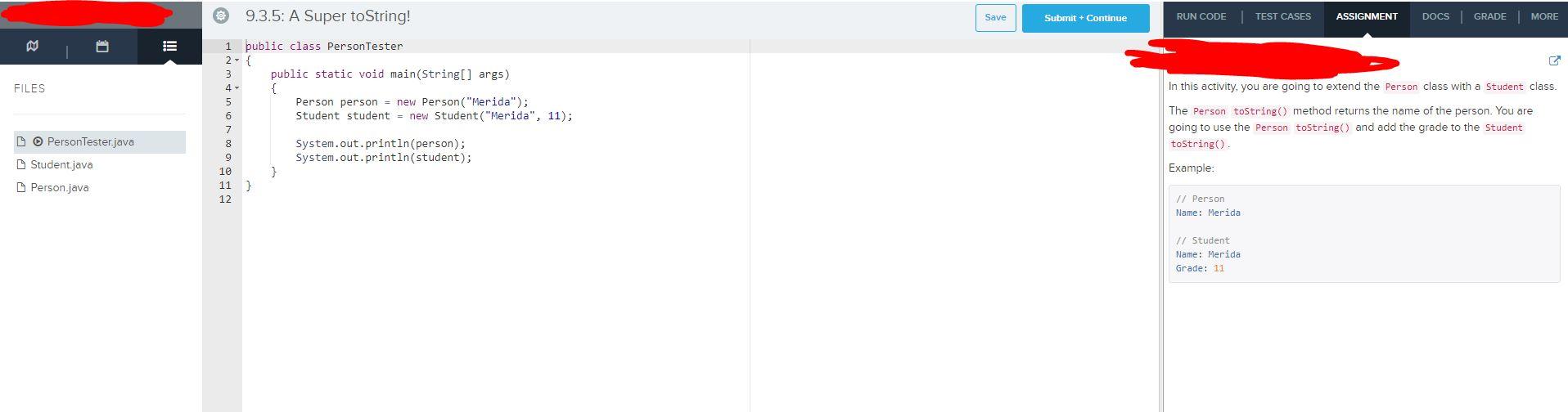 Solved 9.3.5: A Super toString! Save Submit + Continue RUN | Chegg.com