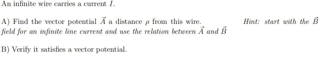 Solved An infinite wire carries a current I. Hint: start | Chegg.com