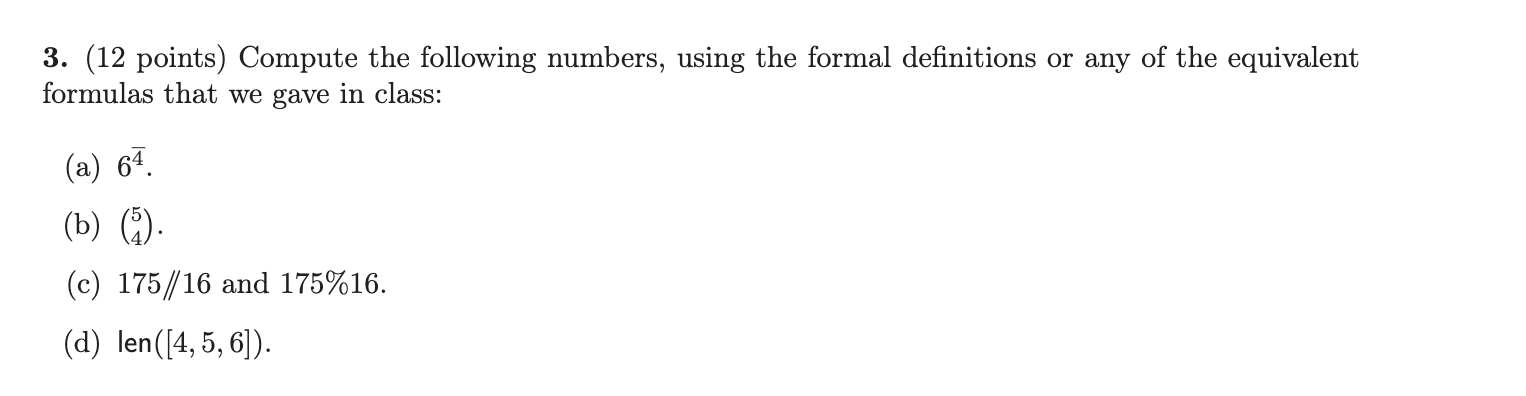 Solved 3. (12 points) Compute the following numbers, using | Chegg.com