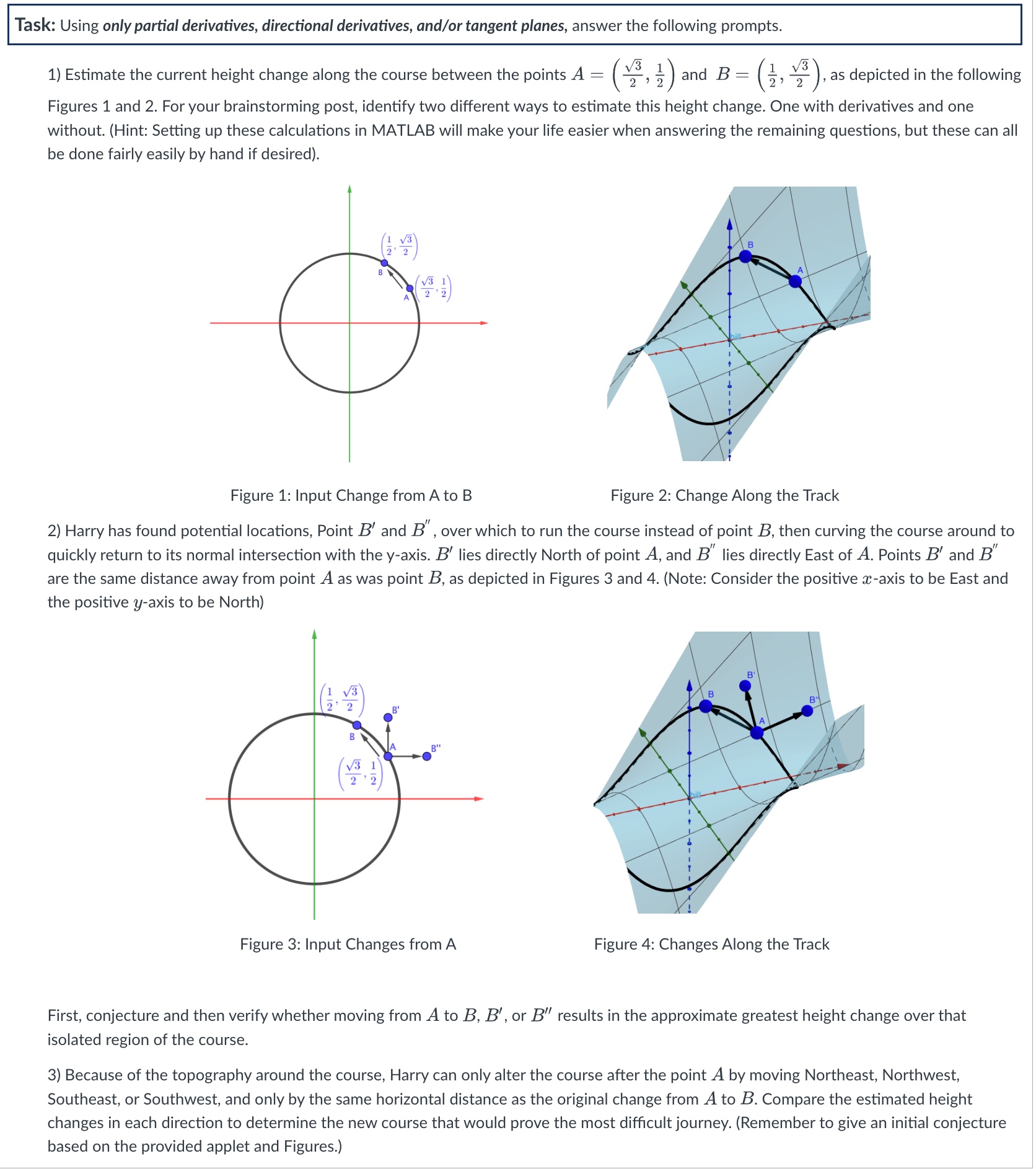 Solved Task: Using only partial derivatives, directional | Chegg.com