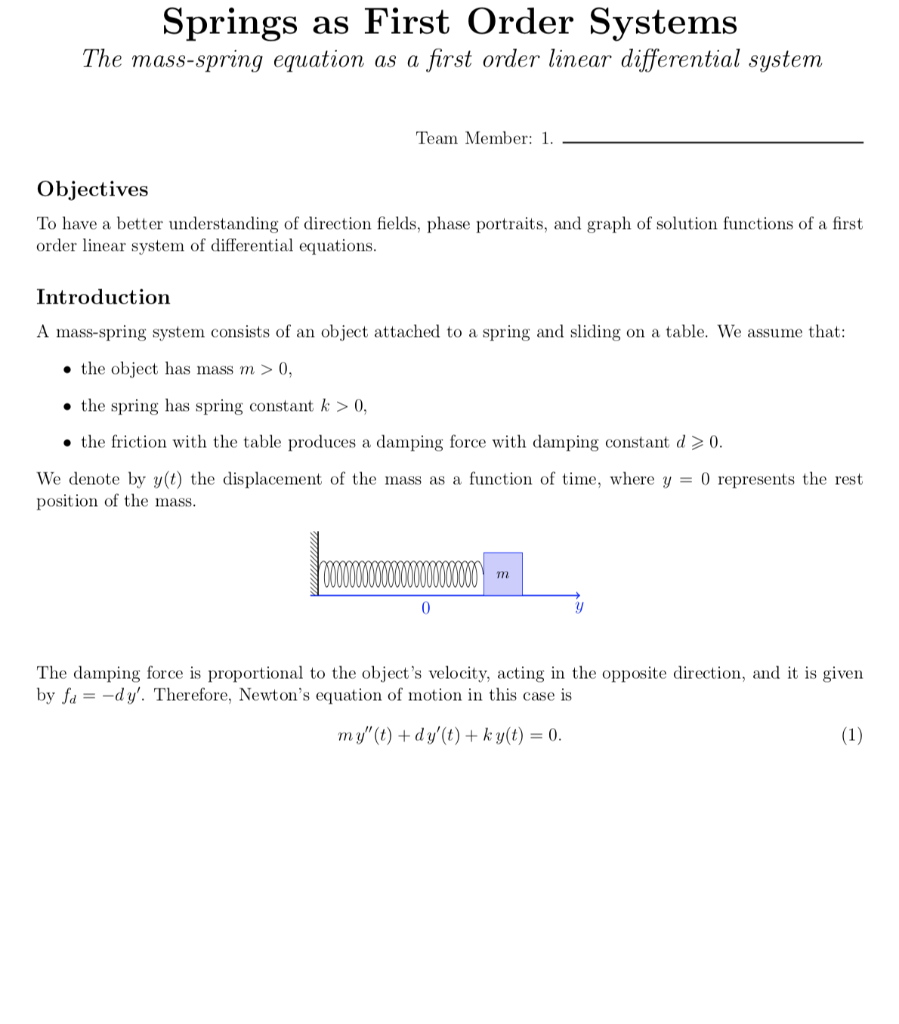 Solved Springs as First Order Systems The mass-spring | Chegg.com