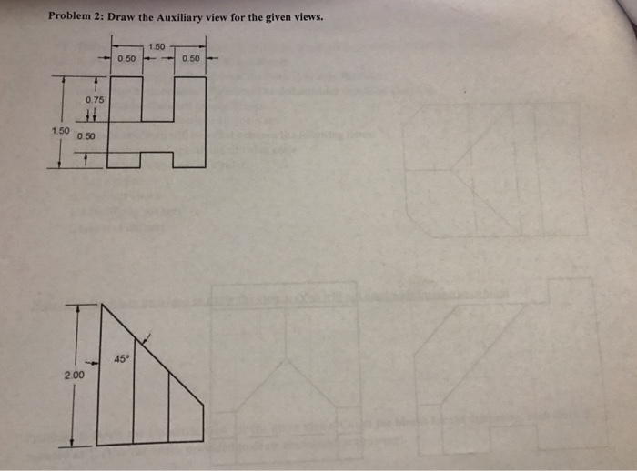 Solved Draw the Auxiliary view for the given views. | Chegg.com
