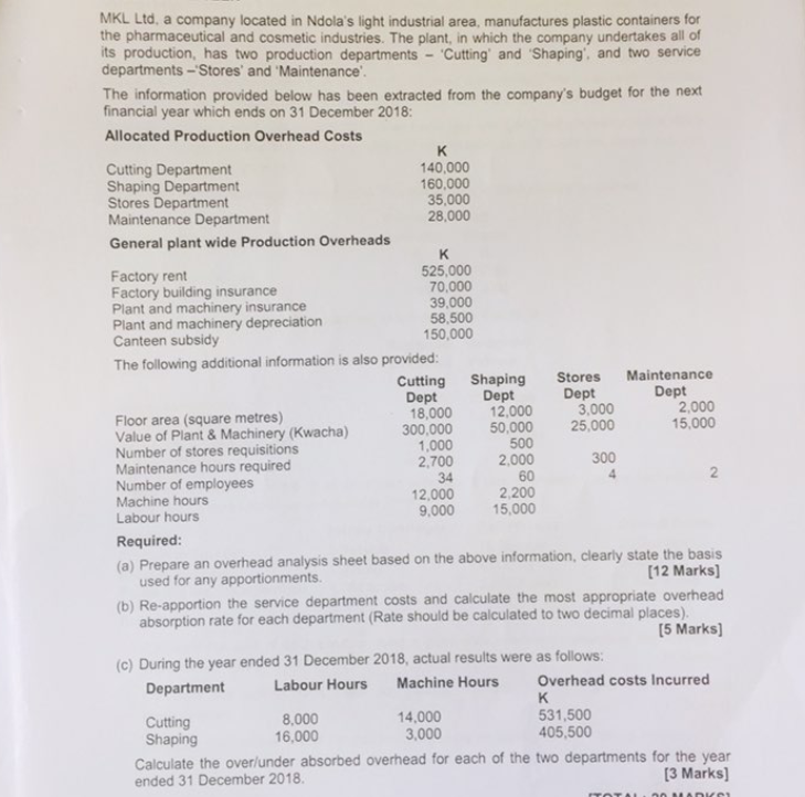 Solved MKL Ltd, a company located in Ndola's light | Chegg.com