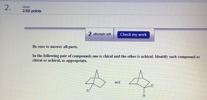 Solved value 2.50 points 2 attempts left Check my work Be | Chegg.com
