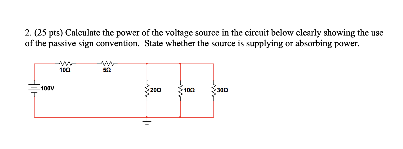 Solved 2. (25 pts) Calculate the power of the voltage source | Chegg.com