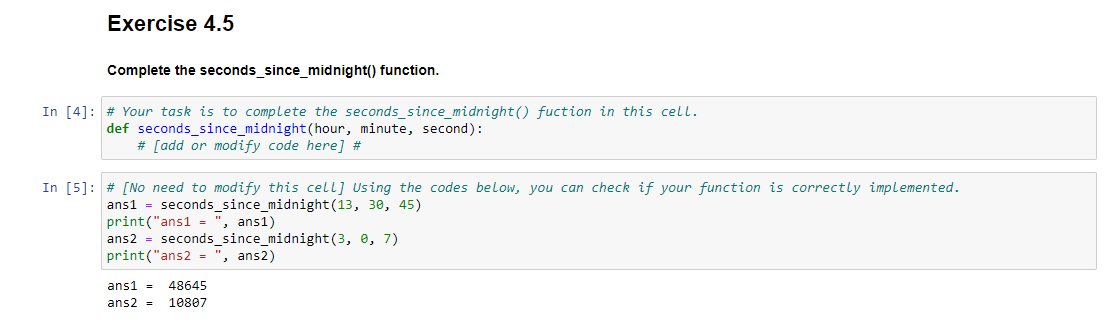 Solved Exercise 4.5 Complete the seconds_since_midnight() | Chegg.com