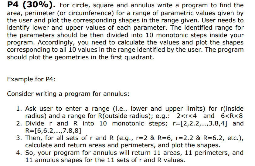 Solved P4 (30%). ﻿For circle, square and annulus write a | Chegg.com