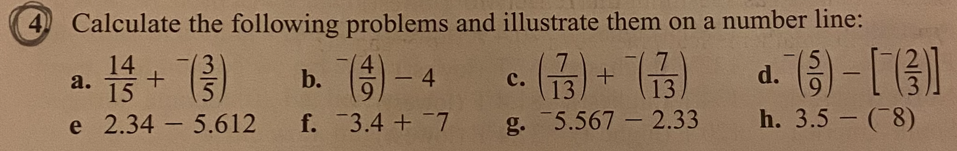 Solved (4) ﻿Calculate the following problems and illustrate | Chegg.com