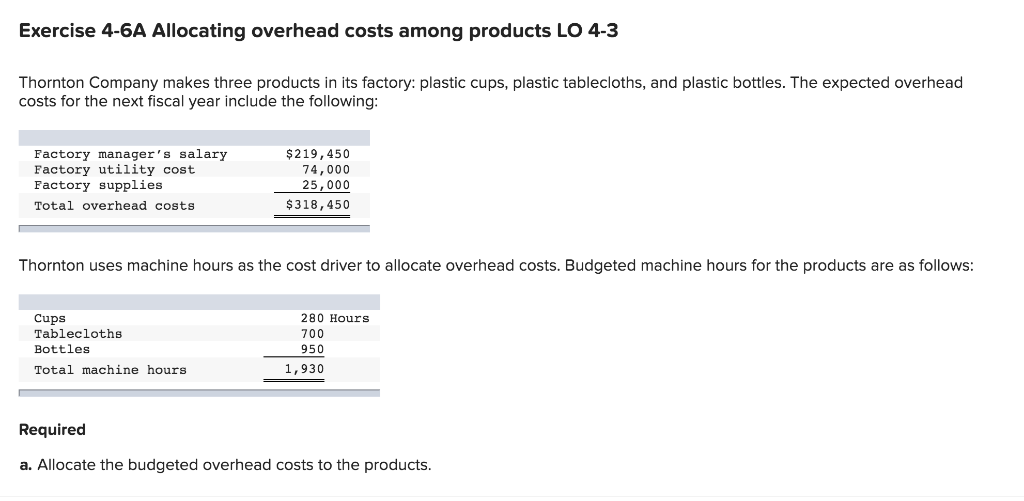 Solved Exercise 4-6A Allocating overhead costs among | Chegg.com