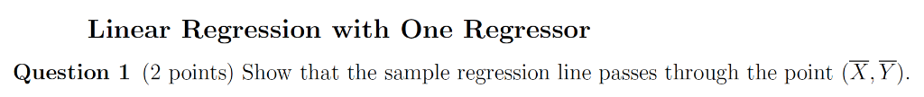 Solved Linear Regression with One Regressor Question 1 (2 | Chegg.com