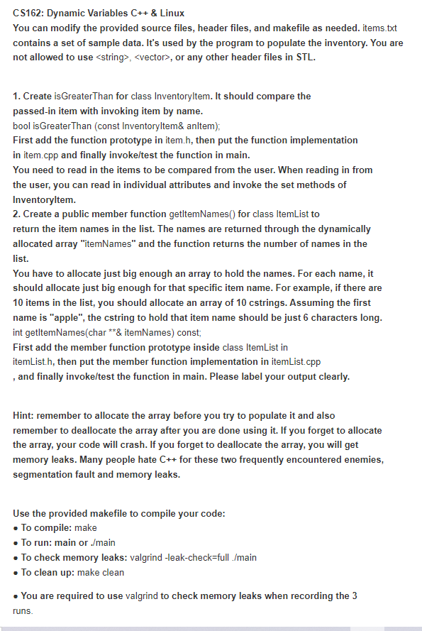 Solved CS162: Dynamic Variables C++ & Linux You can modify | Chegg.com