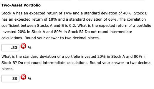 Solved Two-Asset Portfolio Stock A has an expected return of | Chegg.com