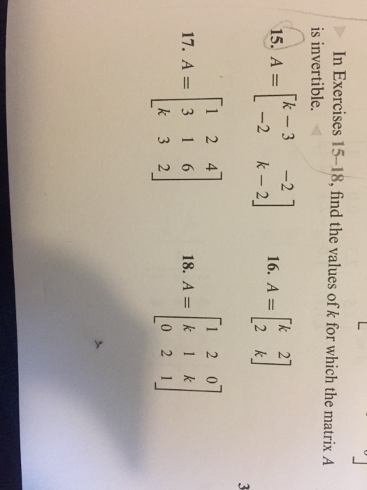 Solved in exercises 15-18, find the values of k for which | Chegg.com