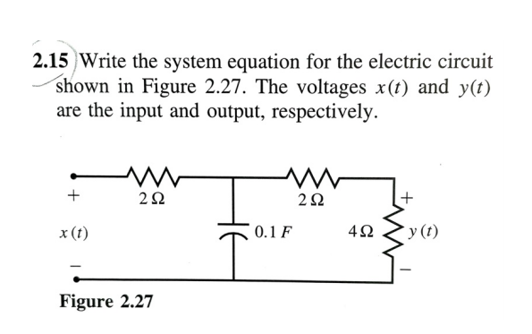 Solved 2.15 Write the system equation for the electric | Chegg.com