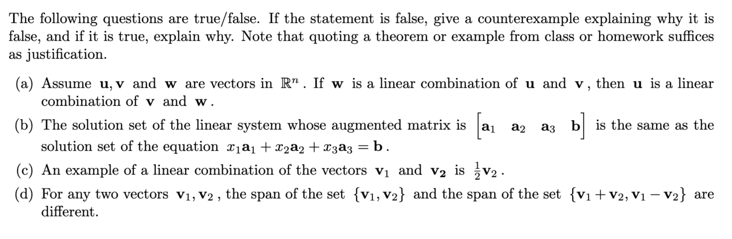 Solved The following questions are true/false. If the | Chegg.com