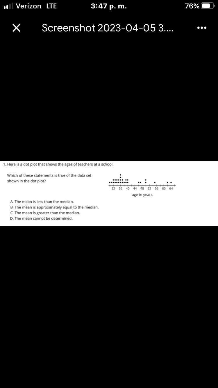 Solved 1. Here is a dot plot that shows the ages of teachers | Chegg.com