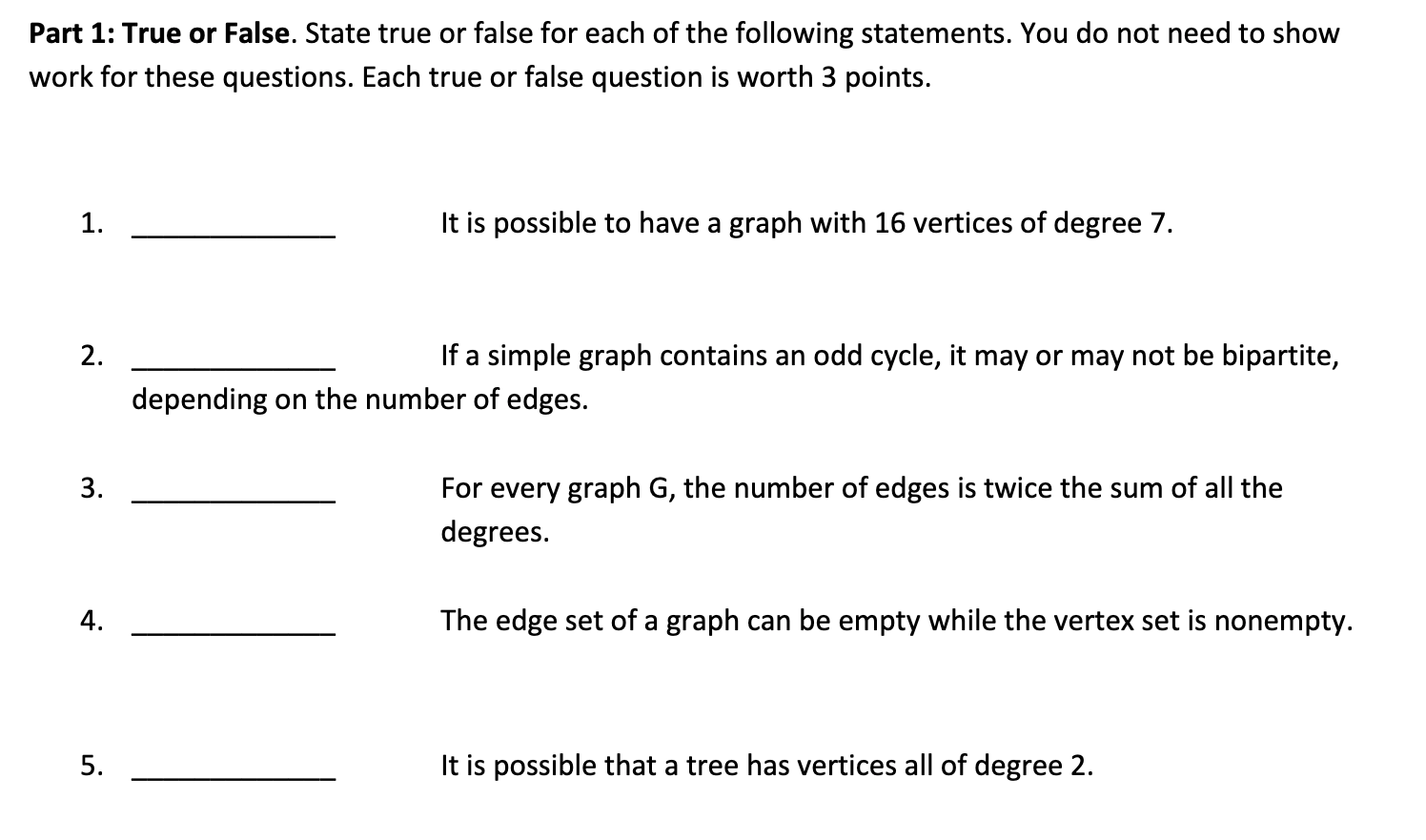 Solved Part 1: True or False. State true or false for each | Chegg.com