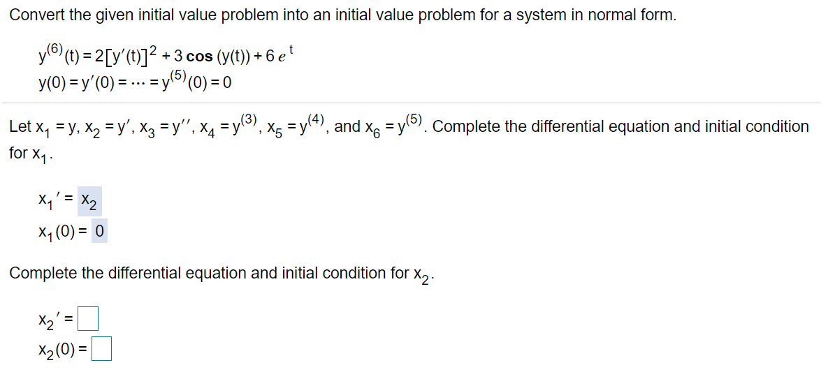 Solved Convert the given initial value problem into an | Chegg.com