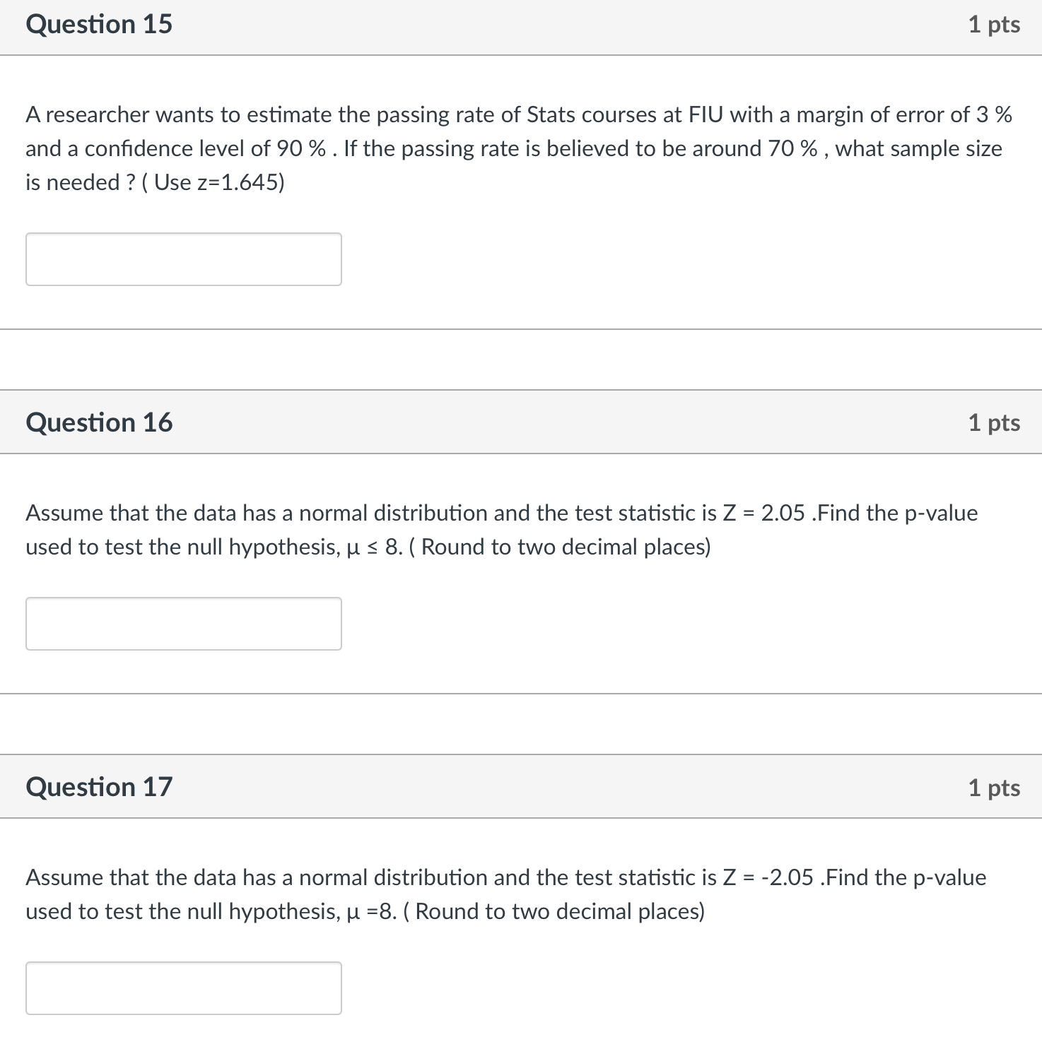 Solved A researcher wants to estimate the passing rate of | Chegg.com