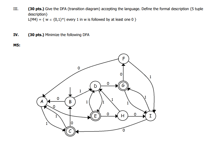 Solved III. (30 pts.) Give the DFA (transition diagram) | Chegg.com