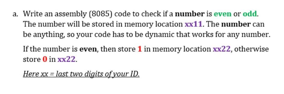 Solved a. Write an assembly (8085) code to check if a number | Chegg.com