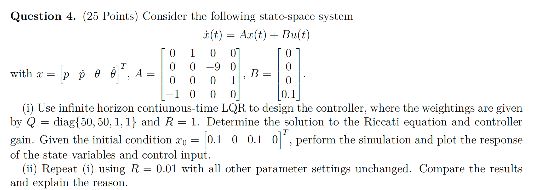 Solved Question 4. (25 Points) Consider the following | Chegg.com