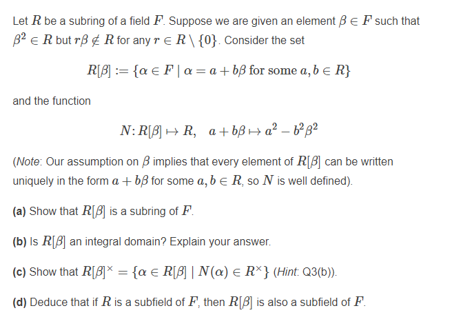 Solved Let R be a subring of a field F. Suppose we are given | Chegg.com