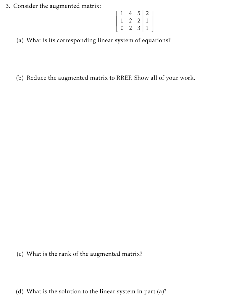 Solved Using Linear Algebra. Show all work/steps (even | Chegg.com