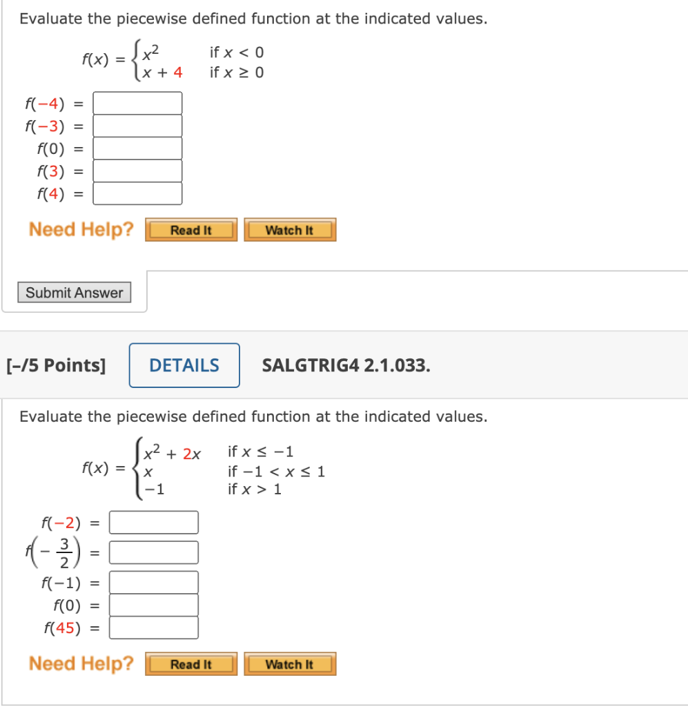 Solved Evaluate the piecewise defined function at the | Chegg.com