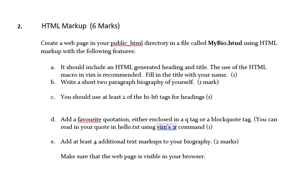 Solved HTML Markup (6 Marks) Create a web page in your | Chegg.com