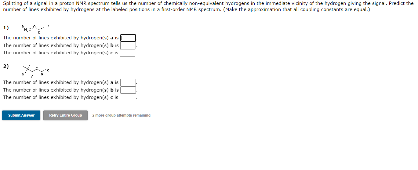 Solved Splitting of a signal in a proton NMR spectrum tells | Chegg.com
