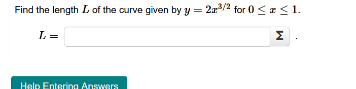 Solved Find the length L ﻿of the curve given by y=2x32 ﻿for | Chegg.com