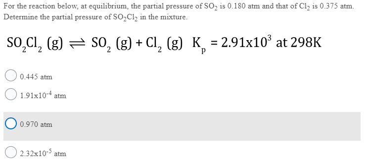 Solved For the reaction below, at equilibrium, the partial | Chegg.com